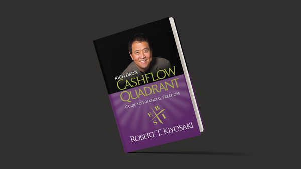 Cashflow Quadrant Book Summary: Secrets To Financial Freedom ...